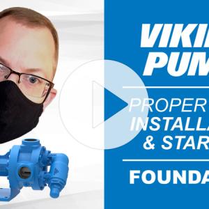 Foundation | Viking Pump Installation and Start Up